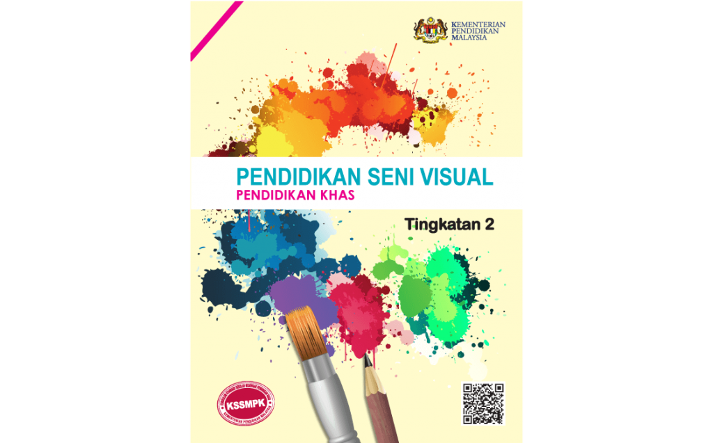 Pendidikan Seni Visual – Pendidikan Khas (Tingkatan 2) – Aras Mega